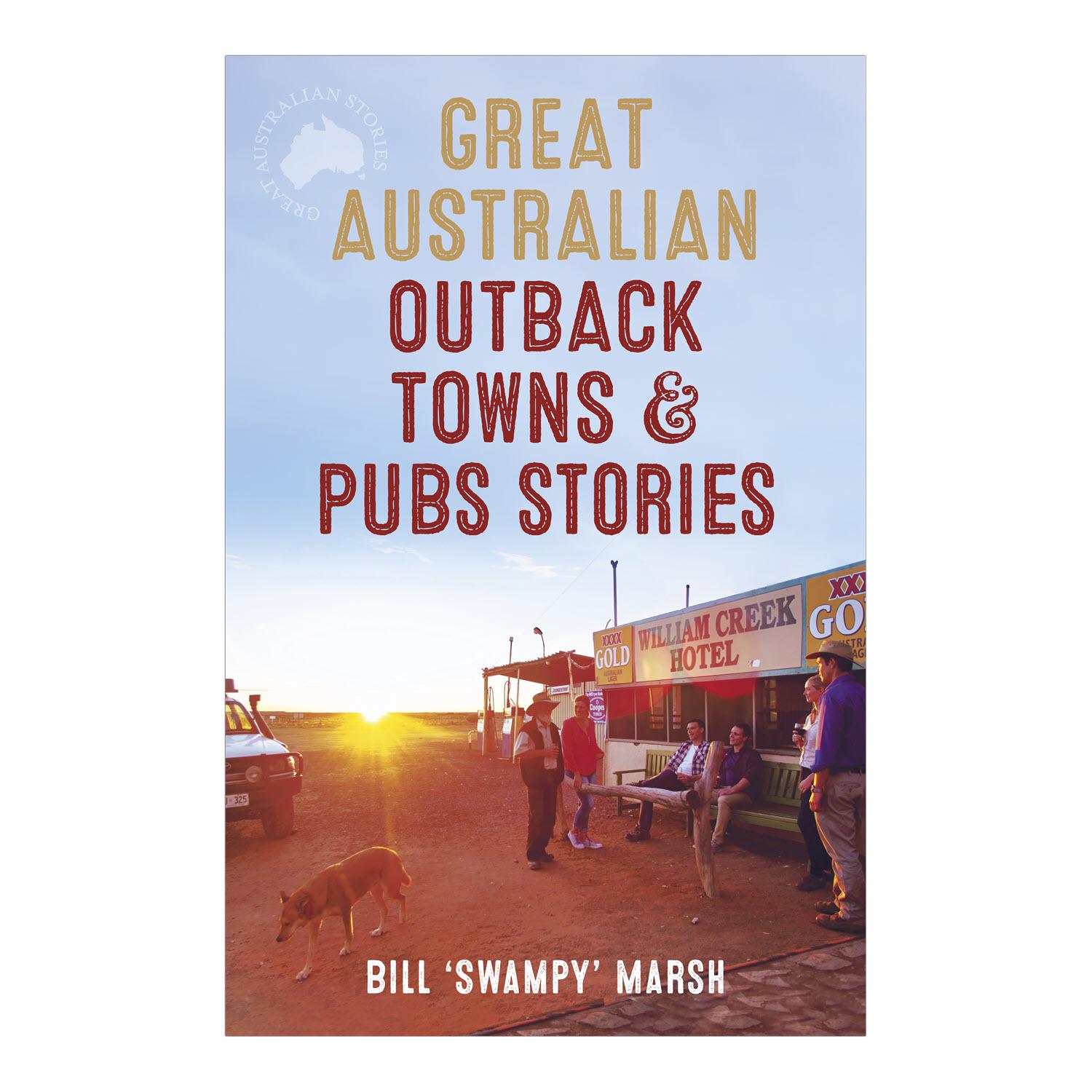 'Great Australian Outback Towns And Pubs' - Books