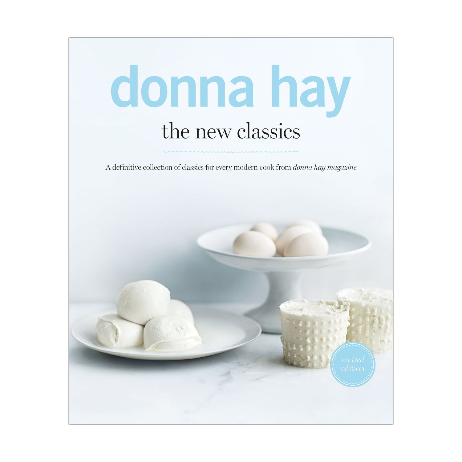 Donna Hay – 'The New Classics' - Books