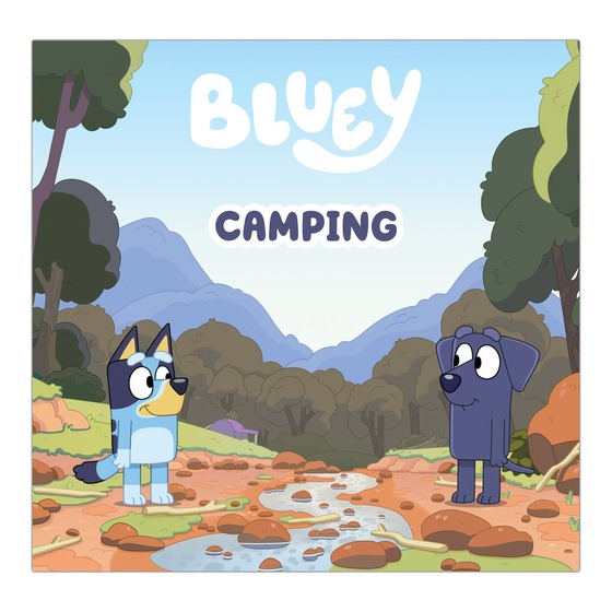 Bluey Hardback – Camping - Children's fiction