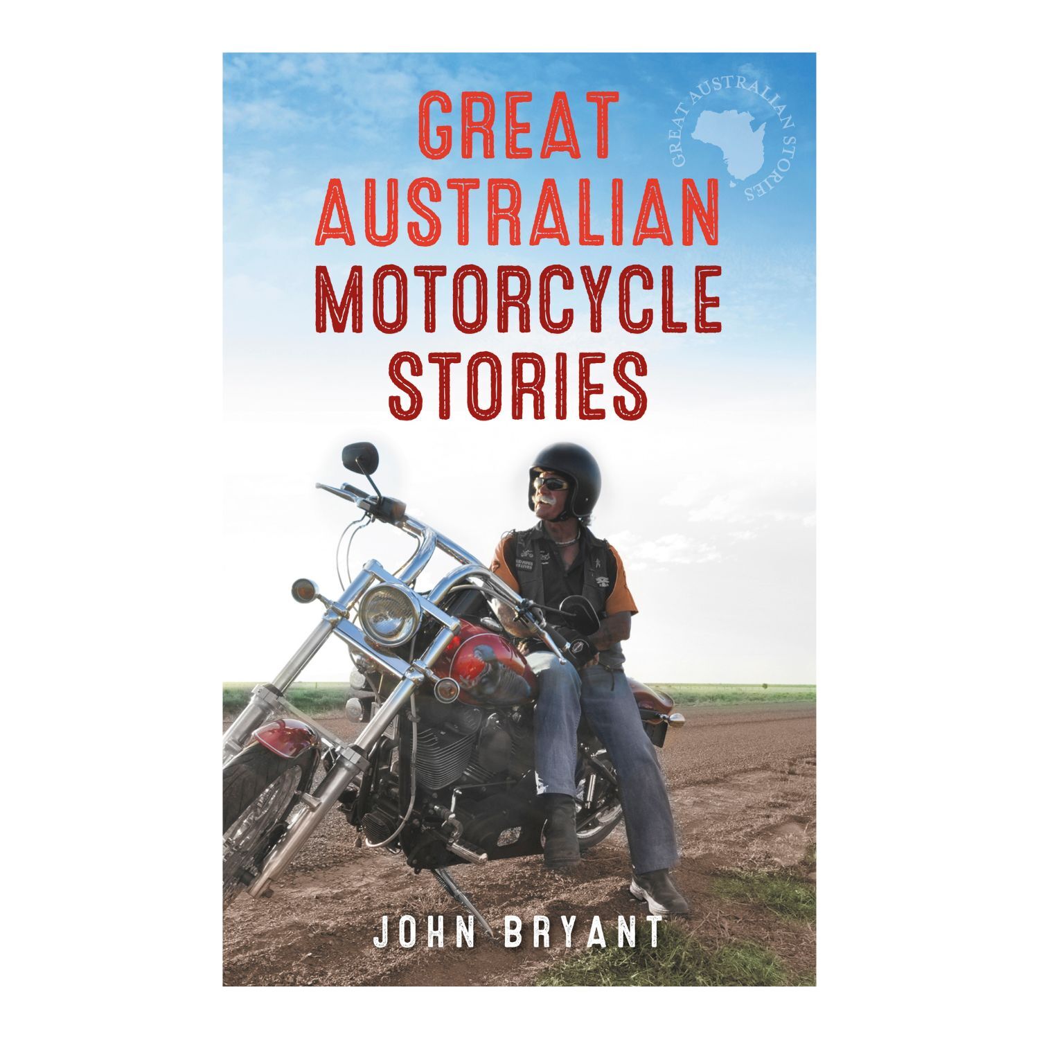 Great Australian Stories – Motorcycle Stories - Adult fiction