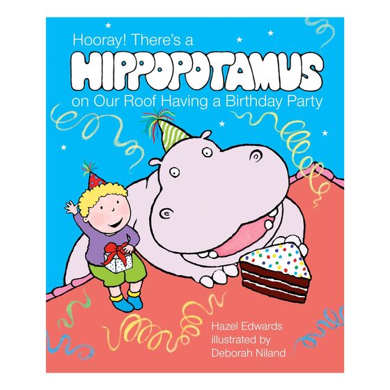 There's a Hippo on my Roof by Hazel Edwards - Children's fiction
